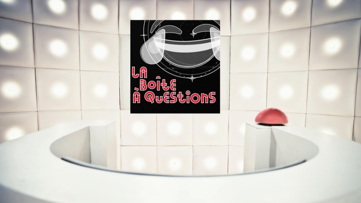LA BOÎTE À QUESTIONS : pack de communication, dates de diffusion ...